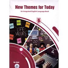 NEW THEMES FOR TODAY PART A+B GRADE 9 - Ziad Library